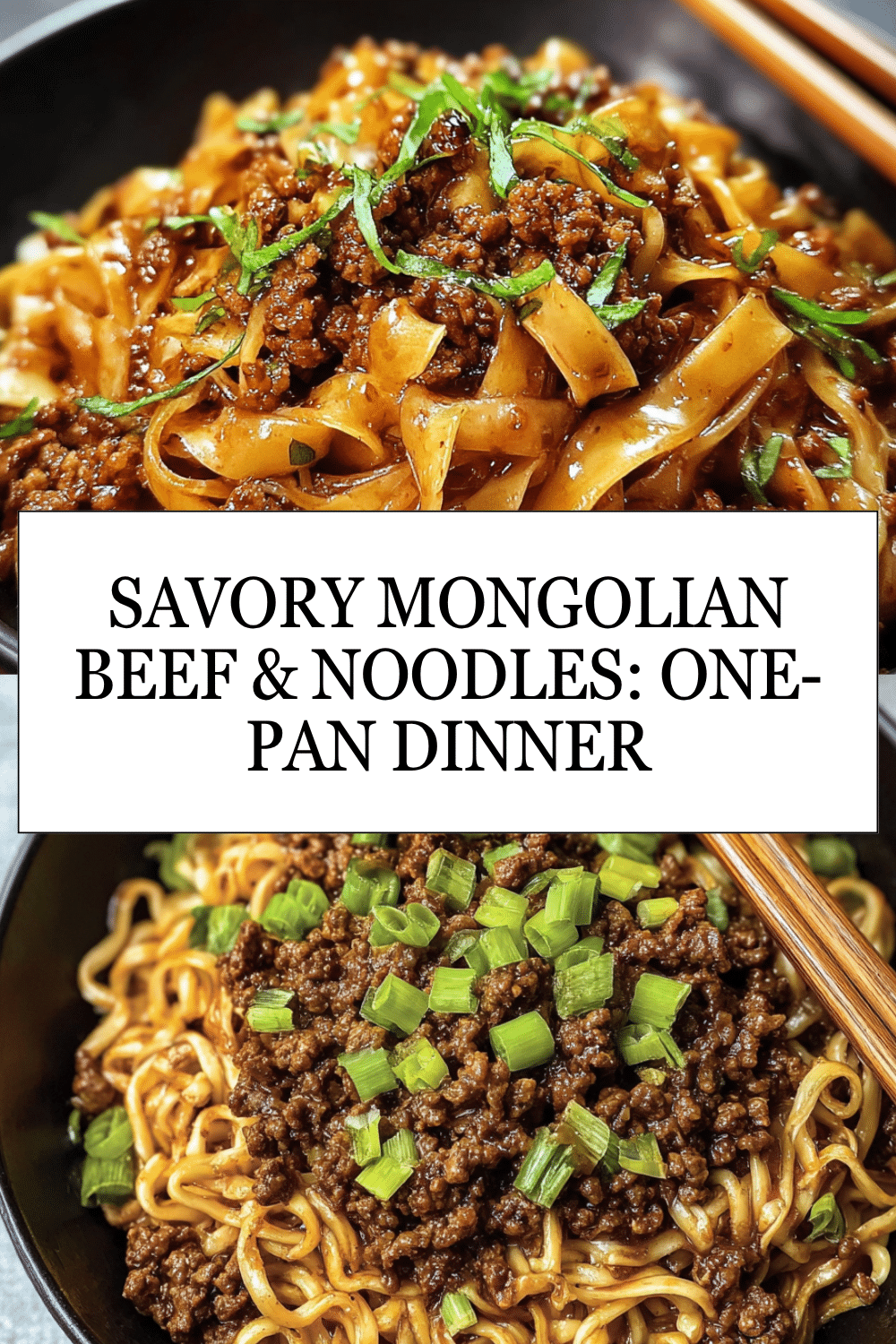 Mongolian Ground Beef Noodles: Easy Comfort Dinner Recipe